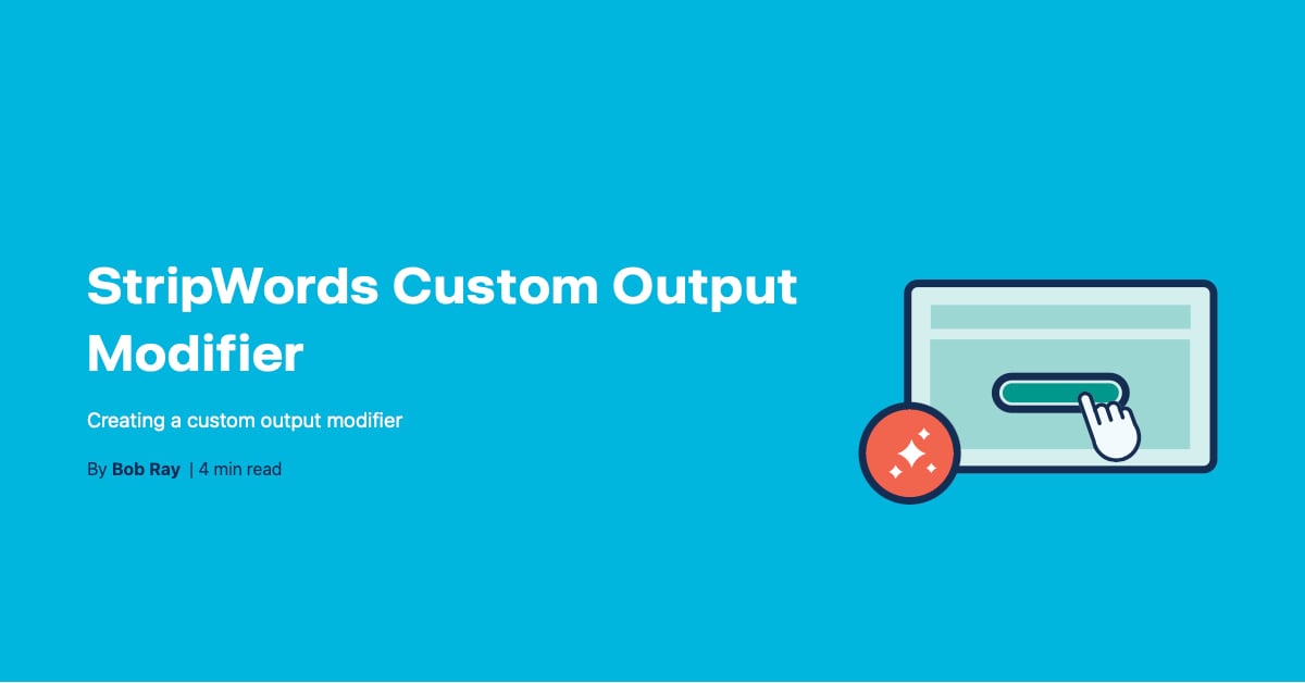 StripWords Custom Output Modifier StripWords Custom Output Modifier